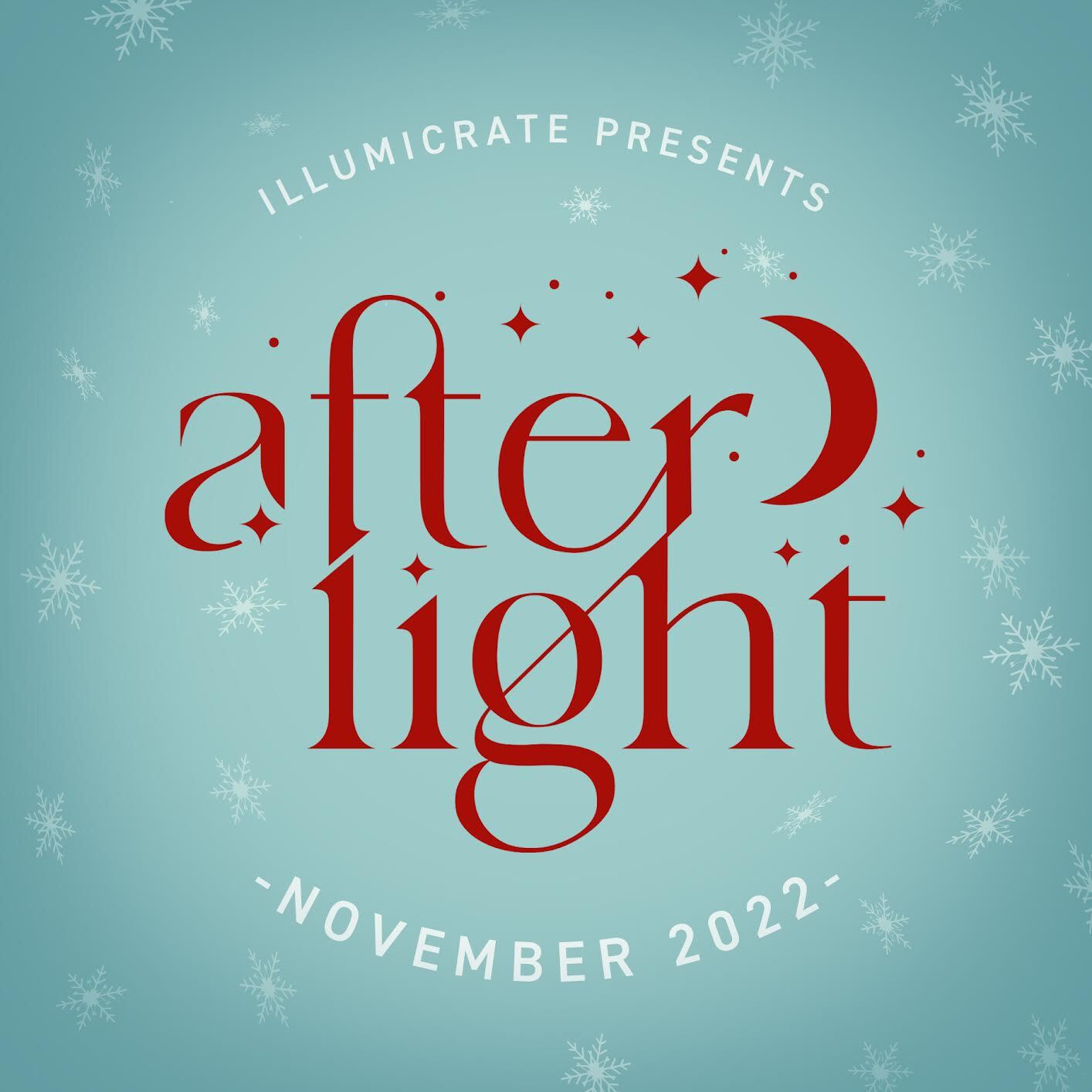 Afterlight: November 2022 – Illumicrate US