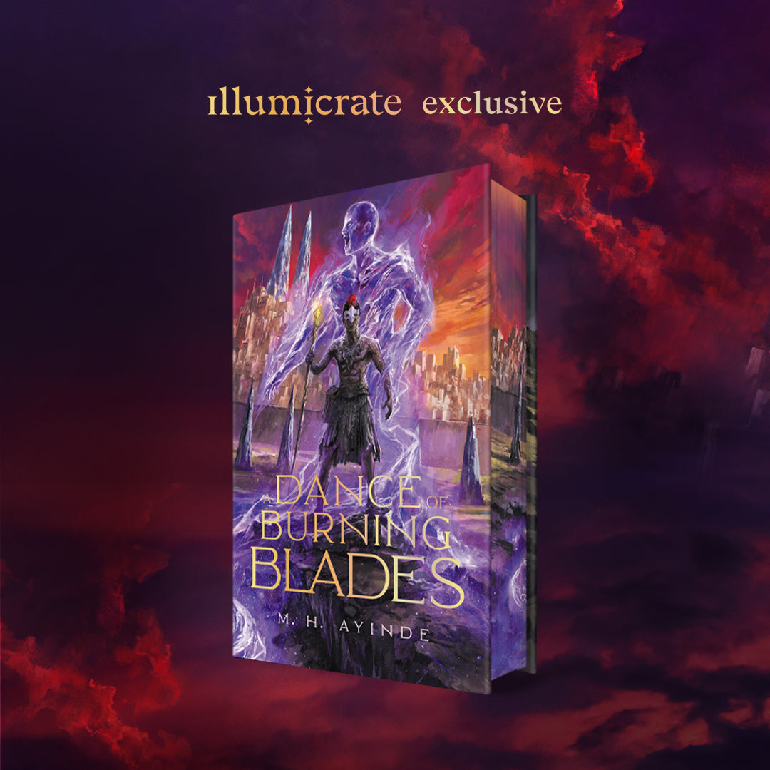 lllumicrate Exclusive: A Dance of Burning Blades by M.H. Ayinde ...