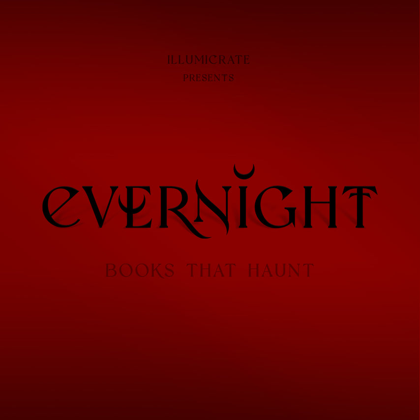 Introducing Evernight by Illumicrate – Illumicrate US